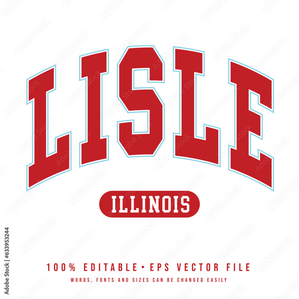 Lisle text effect vector. Editable college t-shirt design printable ...
