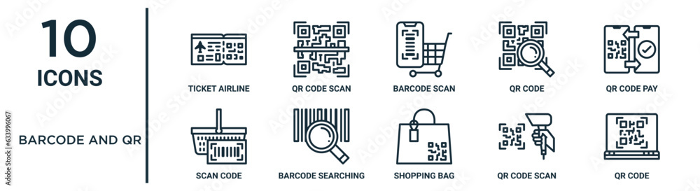 barcode and qr outline icon set such as thin line ticket airline ...