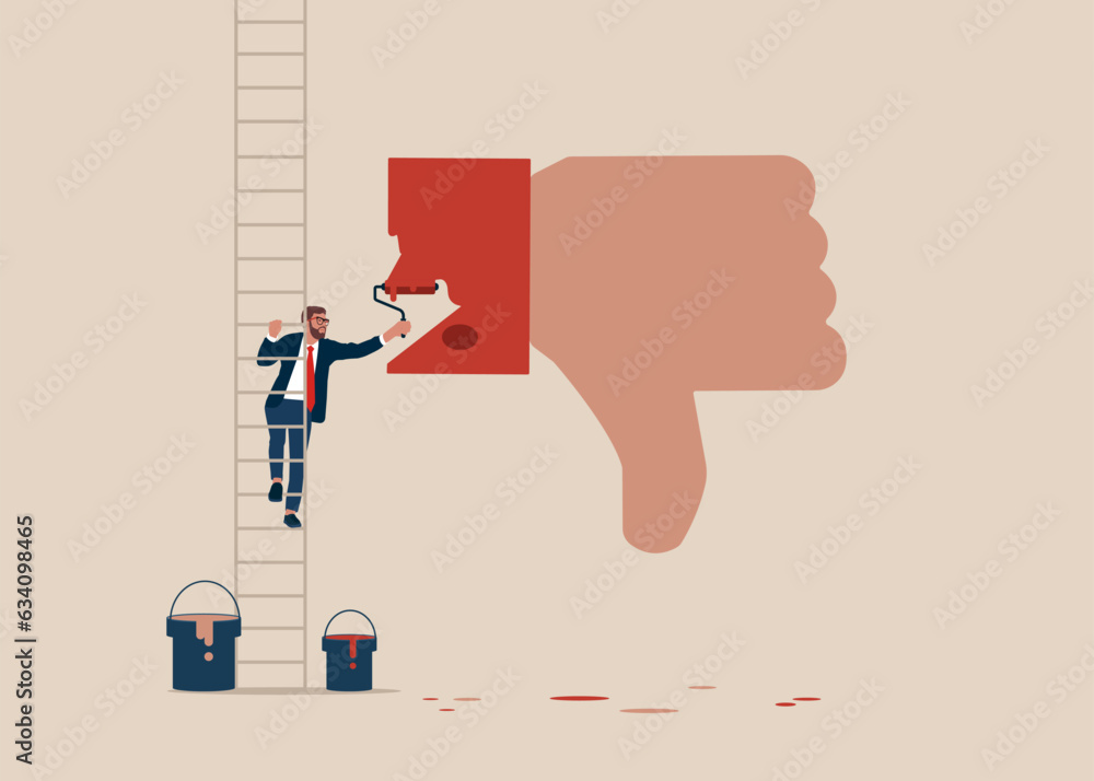 Businessman climb up ladder to paint a thumb down. Demotivation from ...