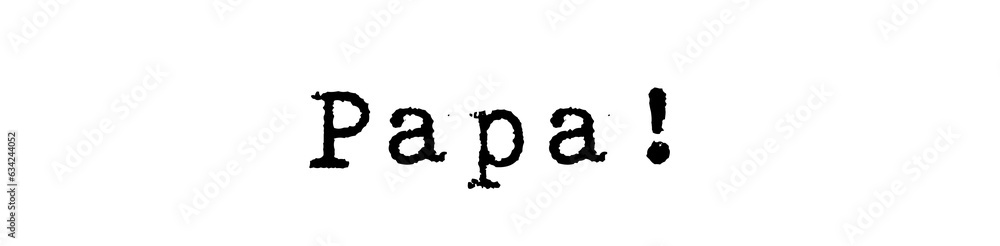 Digital png illustration of papa text in black on transparent ...
