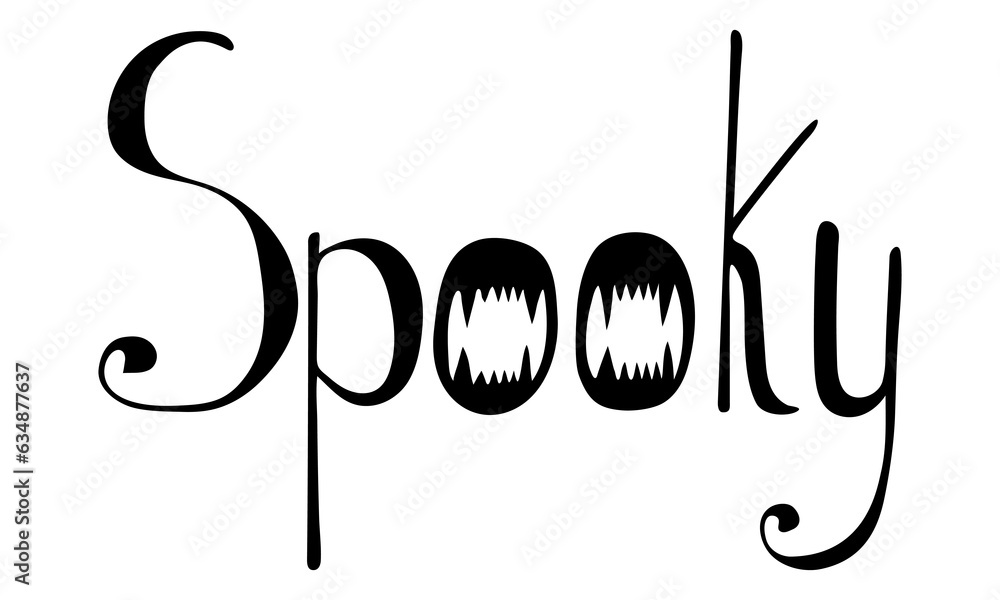 Word SPOOKY text with jaws silhouette. Banner lettering. Happy ...