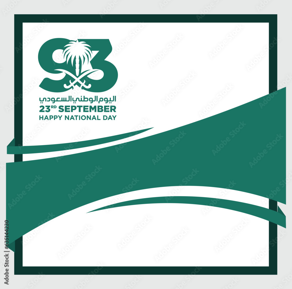 Translation Arabic Text: Saudi National Day. 93 years anniversary ...