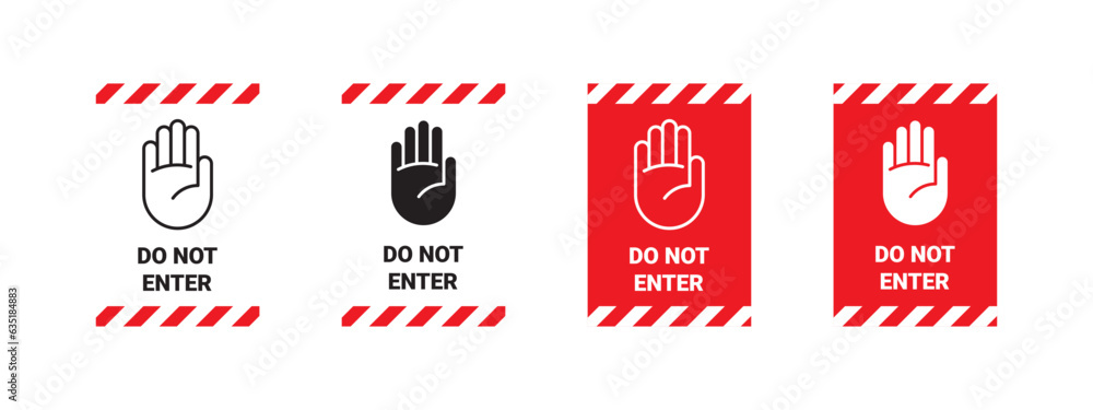 Do not enter. Prohibition signs. Notice do not enter. Vector scalable ...