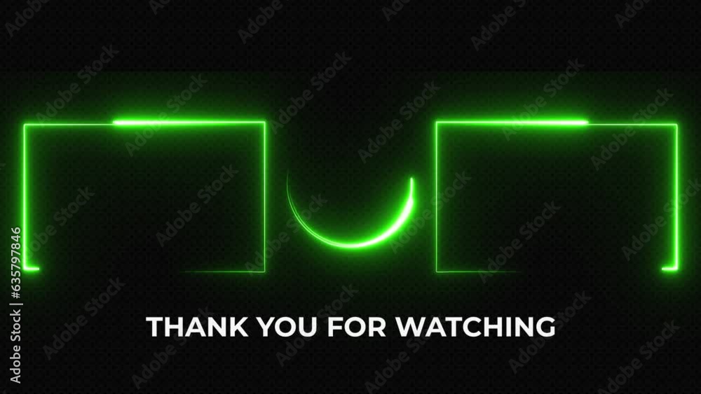 Animated end screen video with green neon effect. Thank you for ...