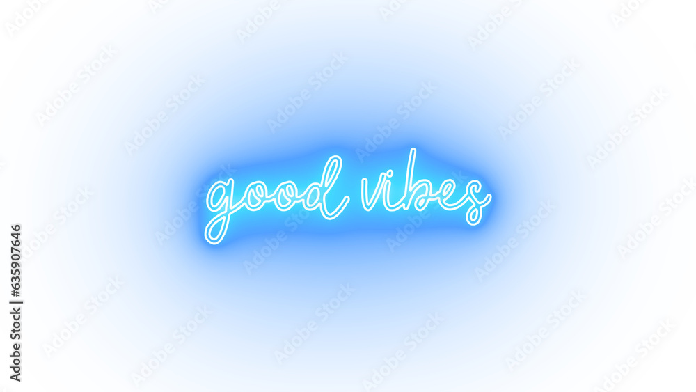 Good Vibes Neon Sign, Png Transparent Blue Led Light Stock Illustration ...