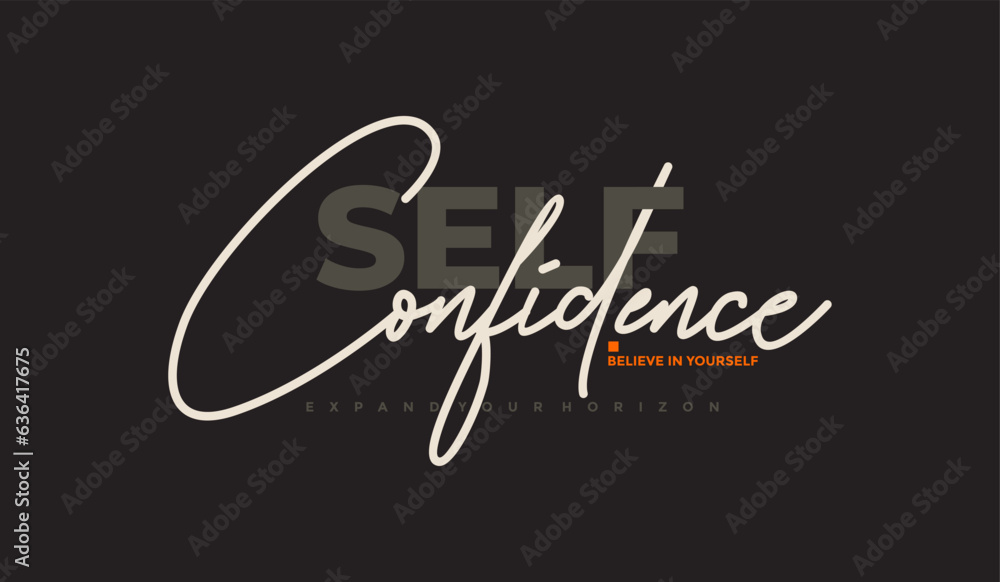 Self confidence, abstract typography motivational quotes modern design ...