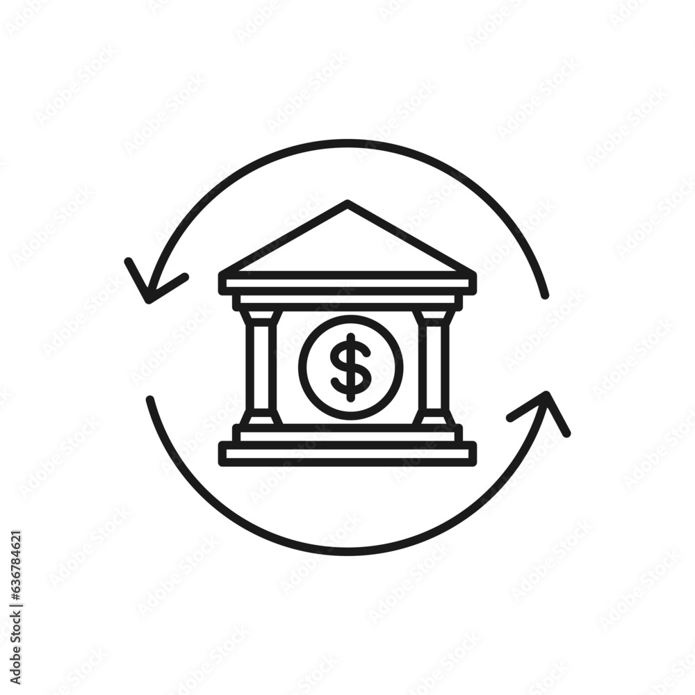 Bank in circular arrow. Banking process icon line style isolated on ...