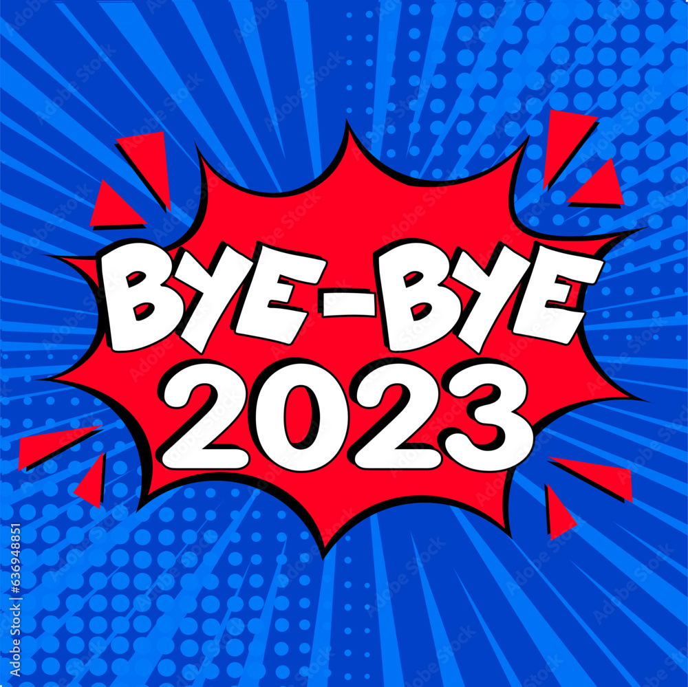 Bye-Bye, 2023! Calligraphy illustration with brush pen to New Year ...