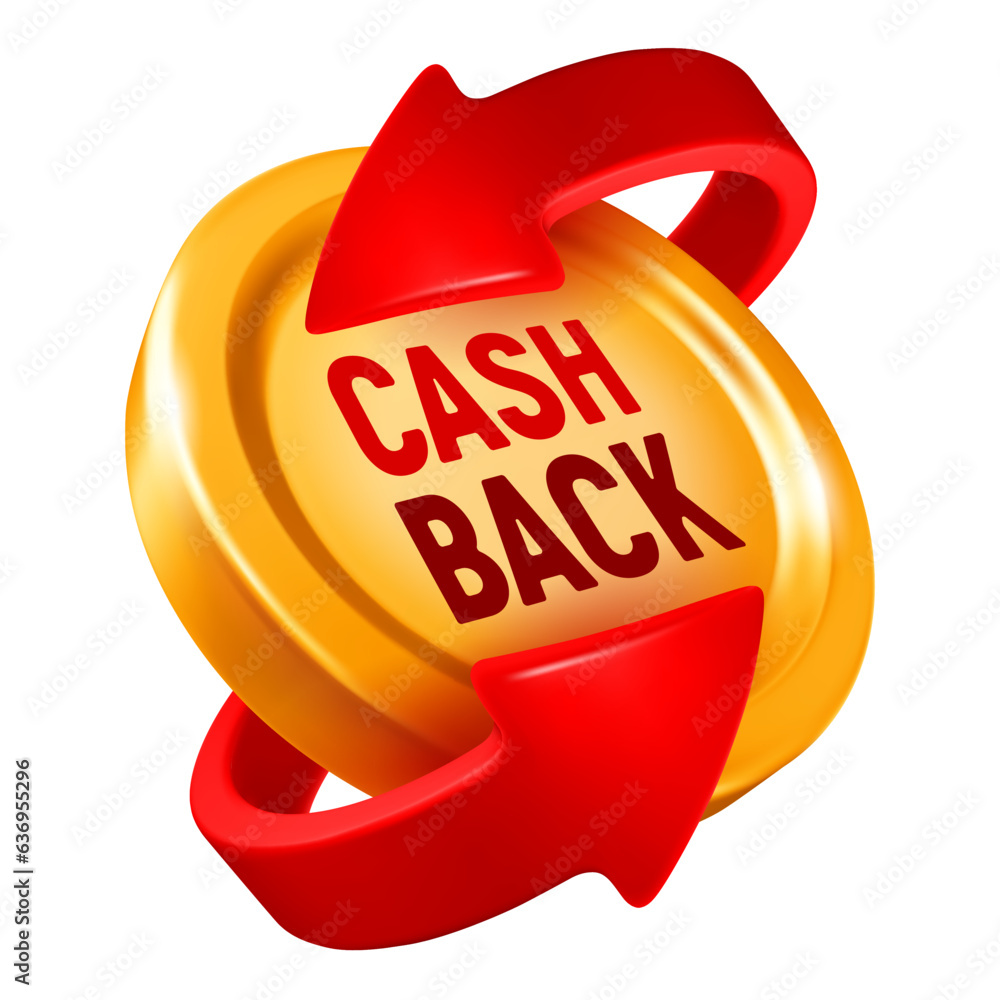 Cash back sign, realistic 3d red arrows which symbolizing the cash back ...