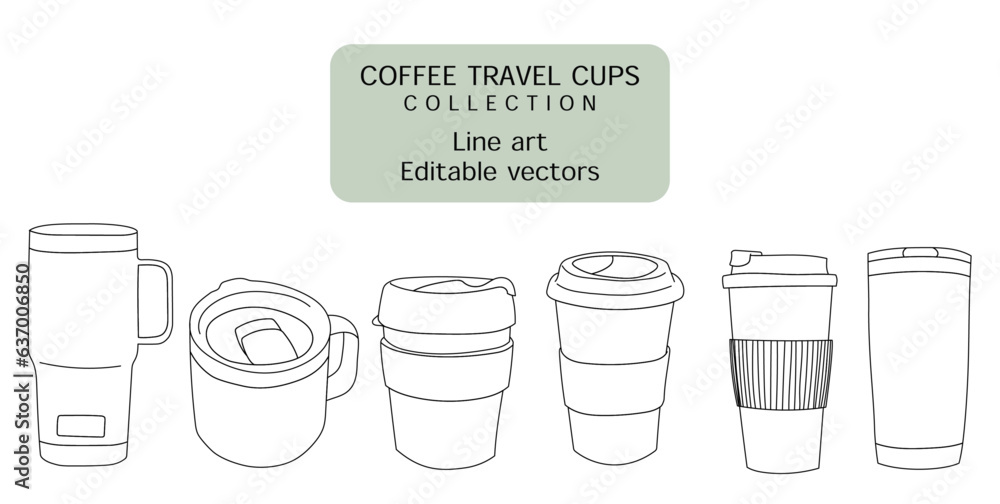 Travel coffee and tea cup and mugs with lid line drawing outline editable vector collection ...