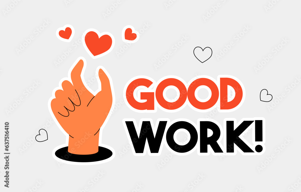 Good Work Motivation Poster Stock Vector | Adobe Stock