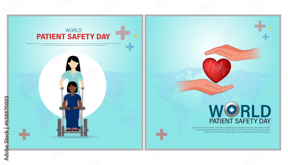 World Patient Safety Day is an annual global campaign that raises ...