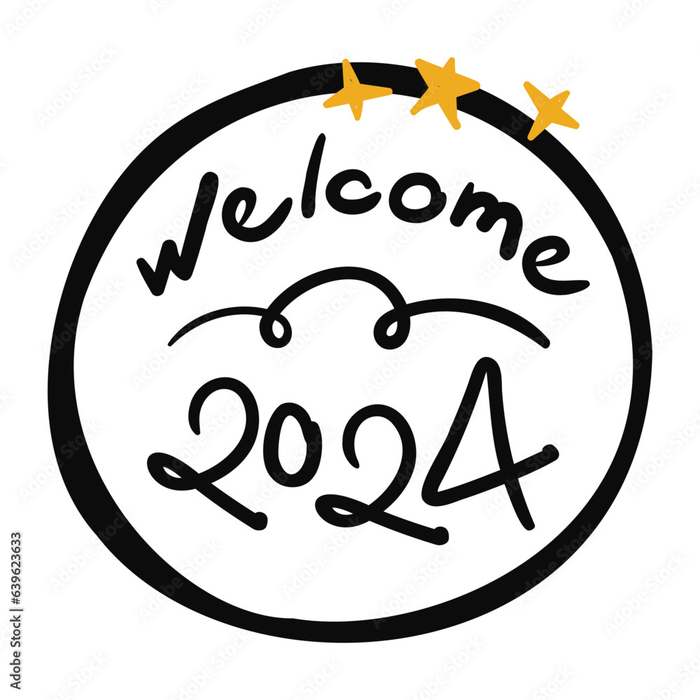 Welcome 2024 handwritten phrase. Doodle circle, line and scribble stars ...