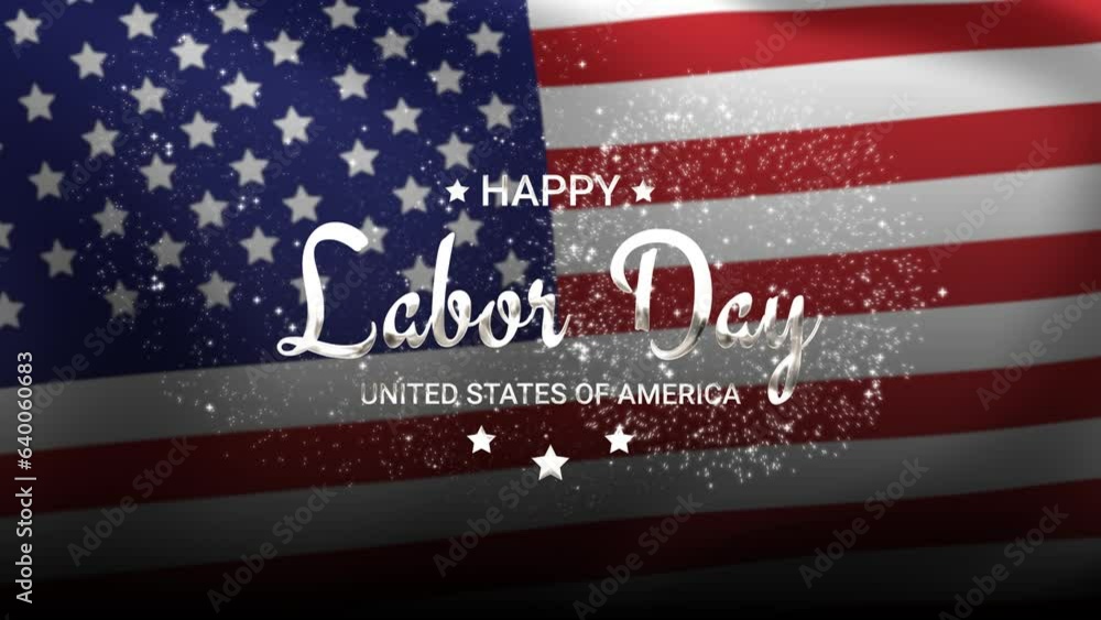Happy Labor Day greeting animation 2023, lettering text with waving USA ...
