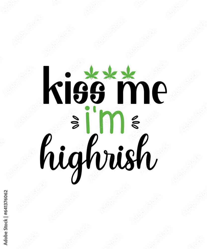 Weed svg bundle, weed quotes svg, stoner svg, blunt svg, cannabis svg ...