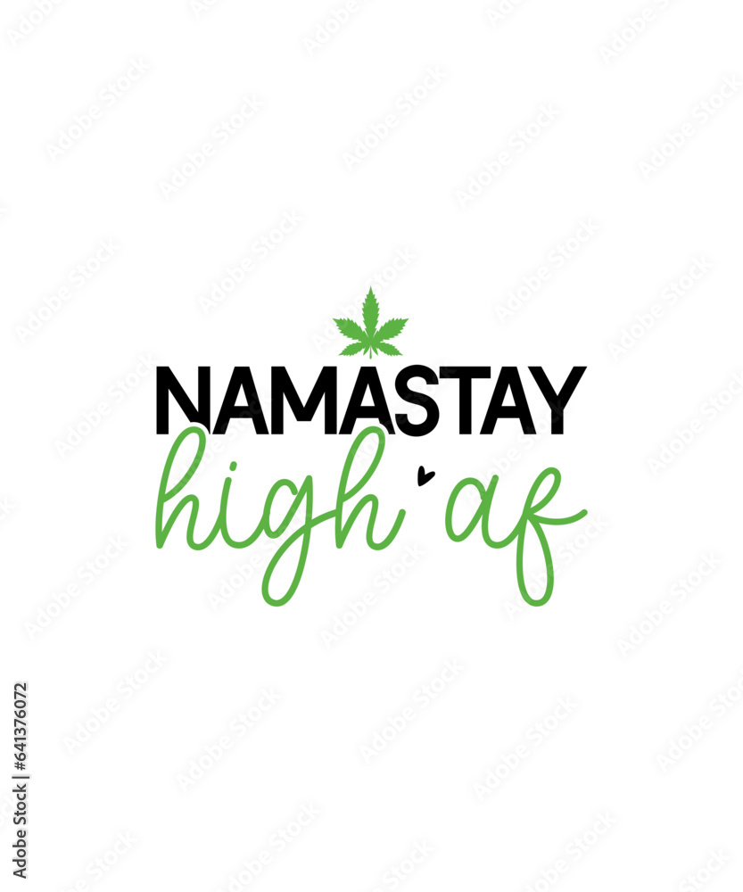 Weed svg bundle, weed quotes svg, stoner svg, blunt svg, cannabis svg ...