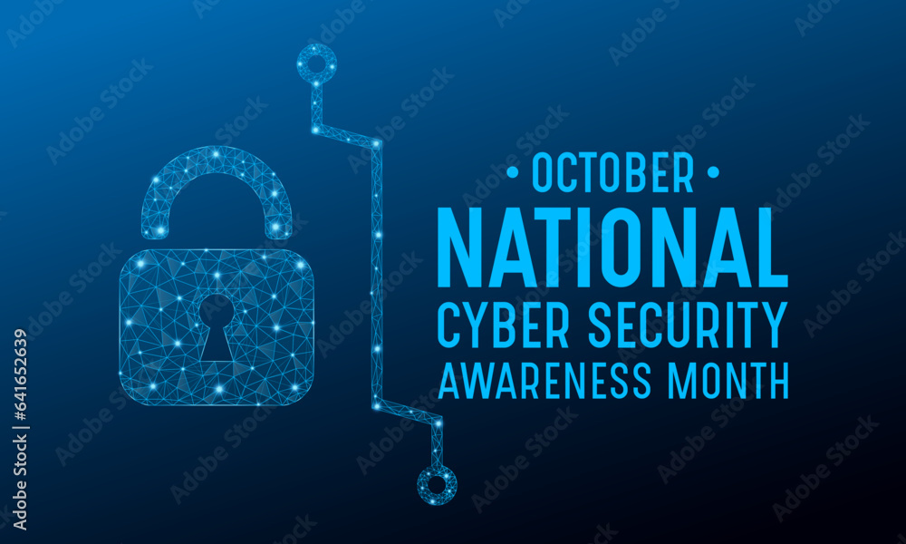 National cyber security awareness month is observed every year in ...