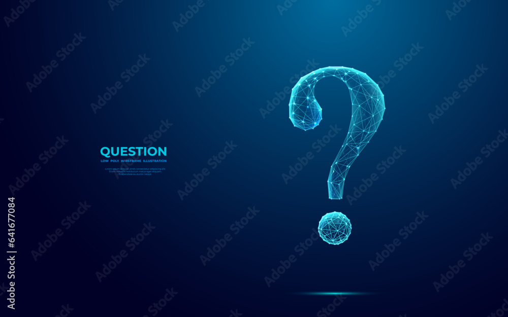 Abstract digital Question mark. Futuristic low poly wireframe Ask ...
