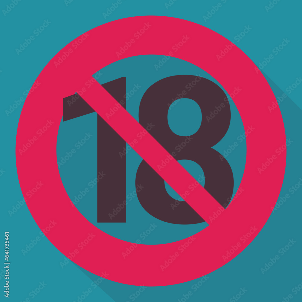 Red circular prohibition symbol with the age 18 crossed out on a blue ...