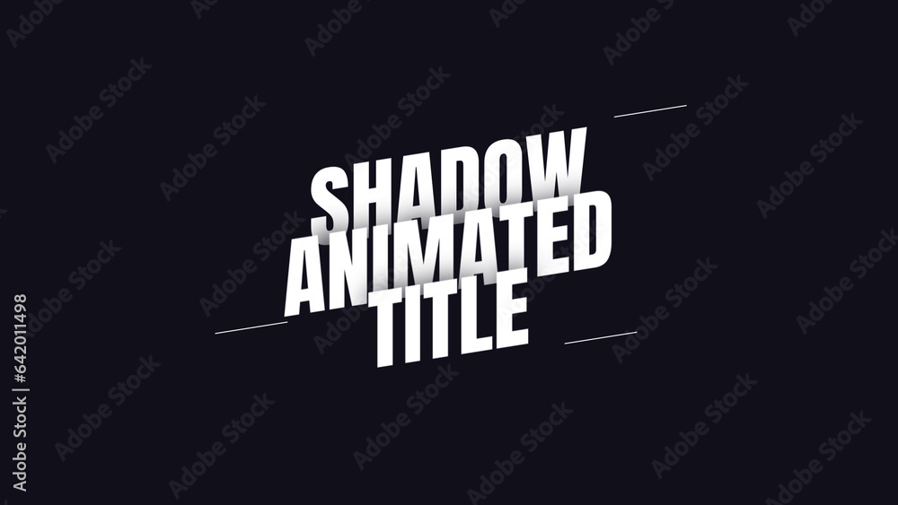 Shadow Animated Titles Stock Template | Adobe Stock