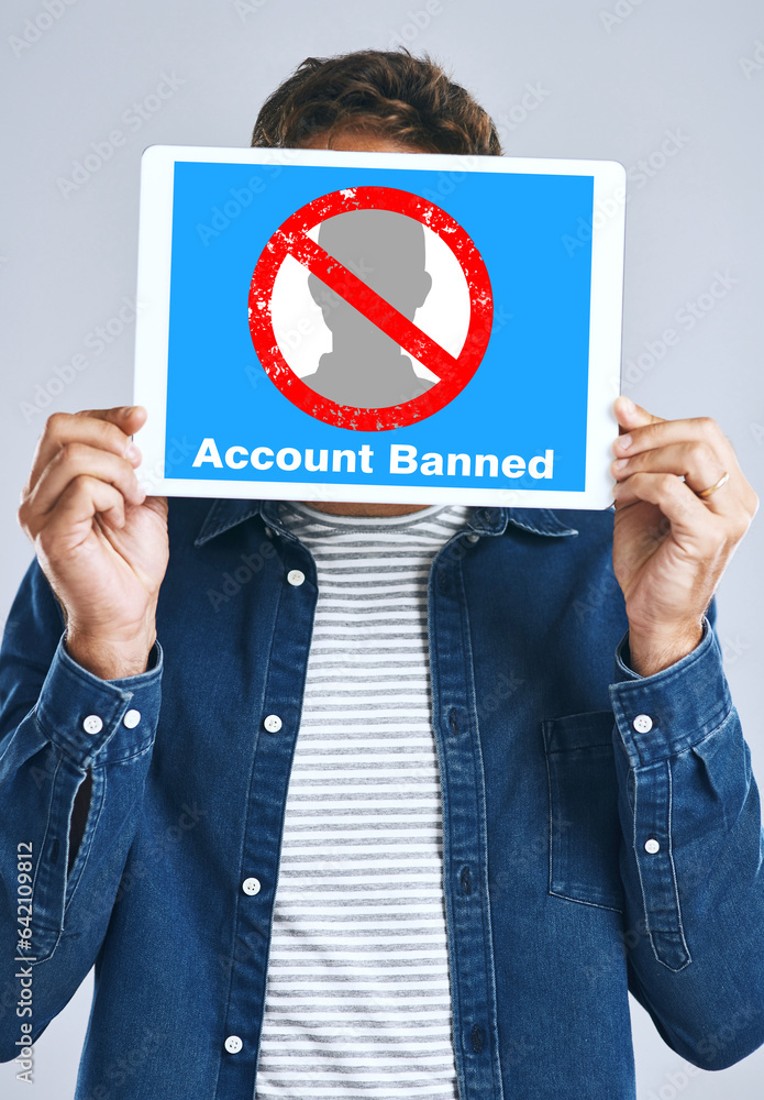 Banned, account and man with a sign for social media, guidelines and ...