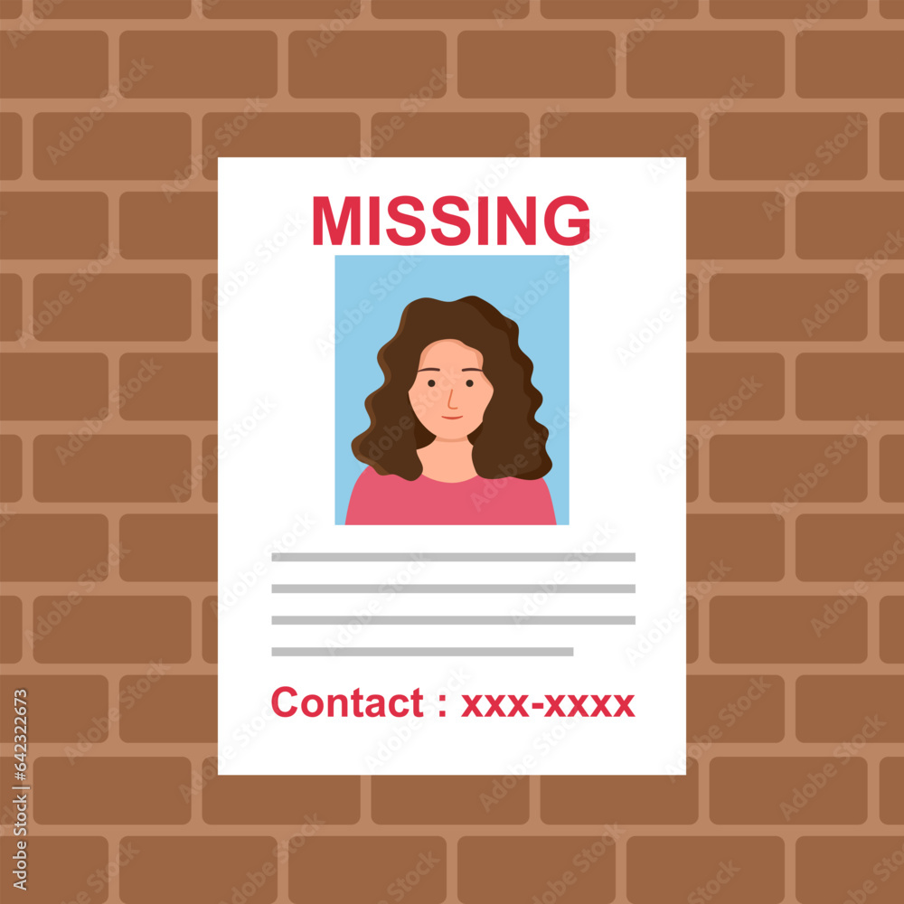 Missing person announcement. Flyer hanging on a brick wall in flat ...