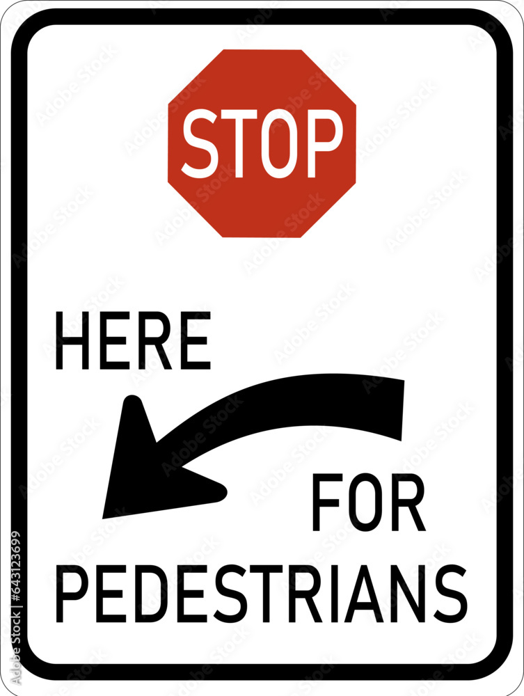 Vector graphic of a usa Stop for pedestrians highway sign. It consists ...