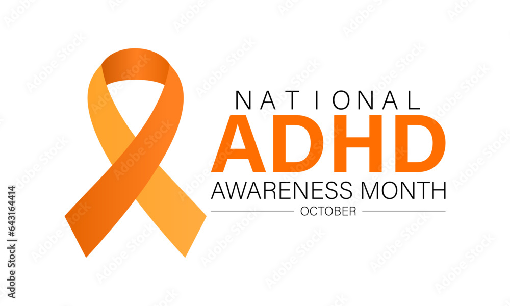 National ADHD awareness month is observed every year in October. Banner ...