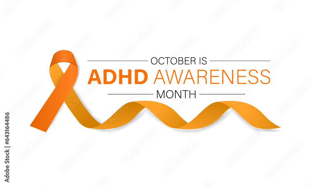National ADHD awareness month is observed every year in October. Banner ...