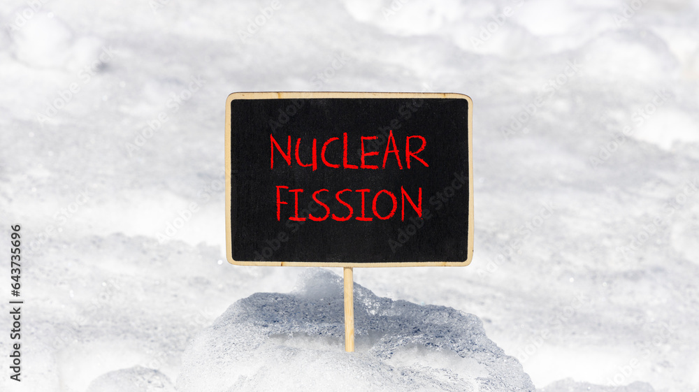 Nuclear fission symbol. Concept words Nuclear fission on beautiful ...