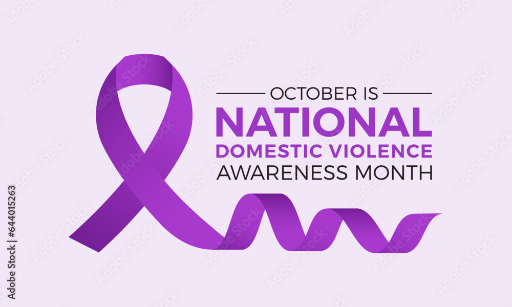National domestic violence awareness month is observed every year in october. Domestic violence ...