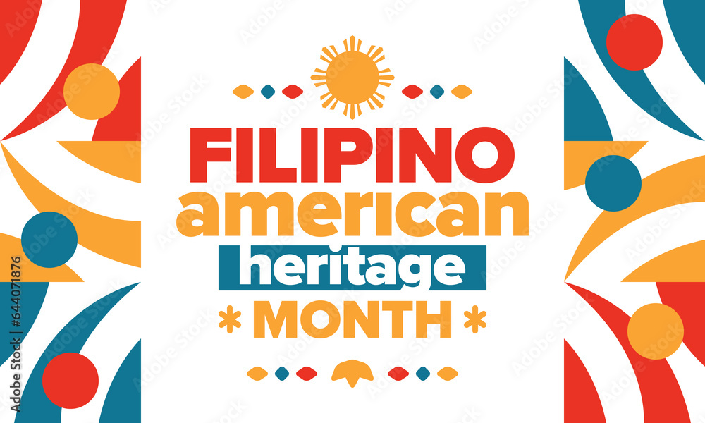 Filipino American History Month. Happy holiday celebrate annual in ...