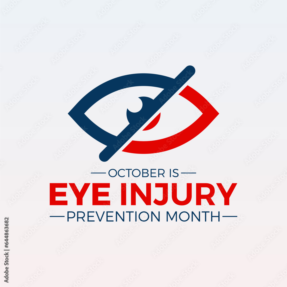 Eye Injury Prevention Month is observed throughout october every year ...