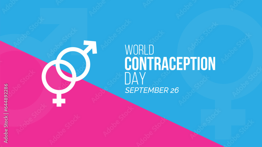 World Contraception Day.awareness of contraception.September 26 ...