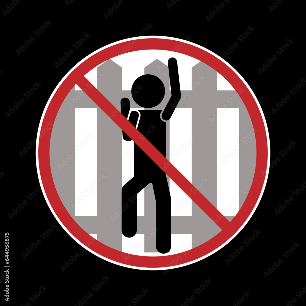 Isolated black pictogram label of do not climb gate or fence, with ...