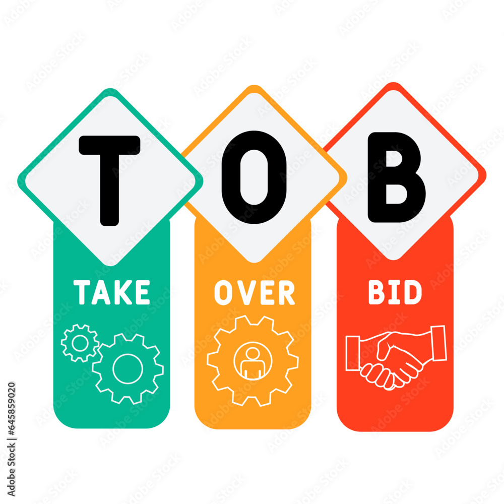 TOB - Take Over Bid acronym. business concept background. vector ...