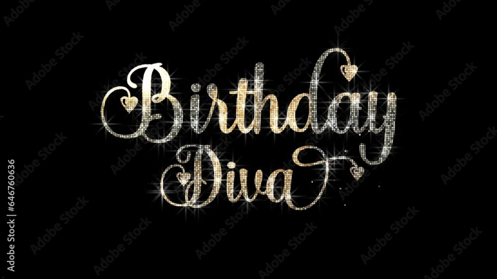 Happy Birthday Diva Handwritten Animated Text with Gold Glitter Lights ...