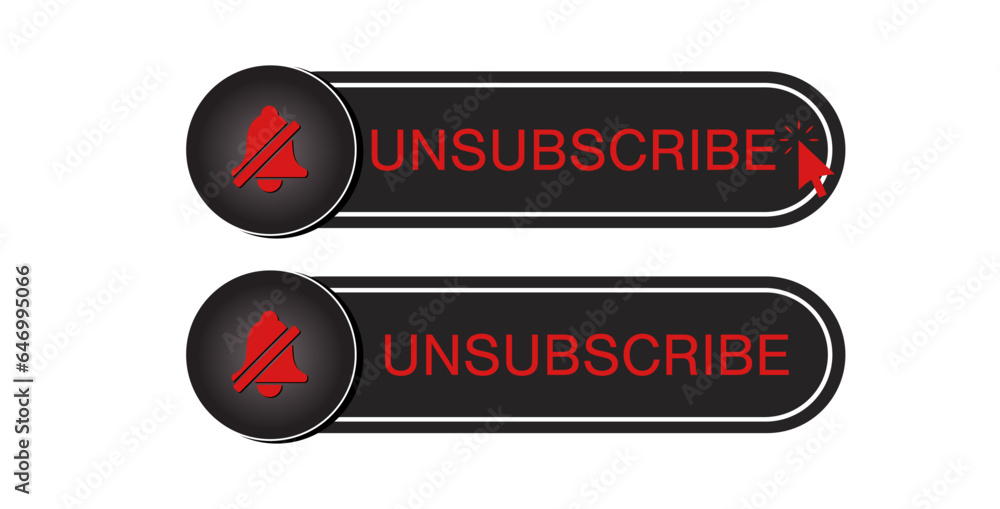 Black red colored 3d unsubscribe button with text, alarm ring vector illustration. Unsubscribing ...