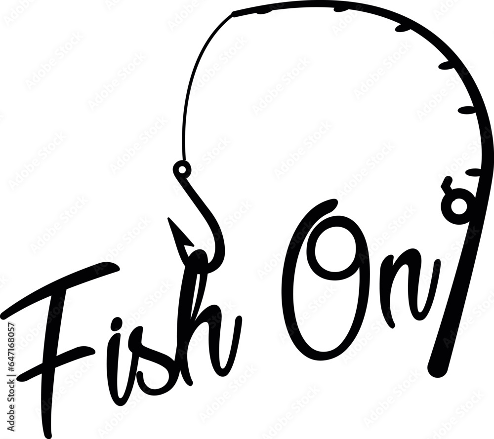 Fish On SVG Cut File for Cricut and Silhouette, EPS Vector, PNG , JPEG ...