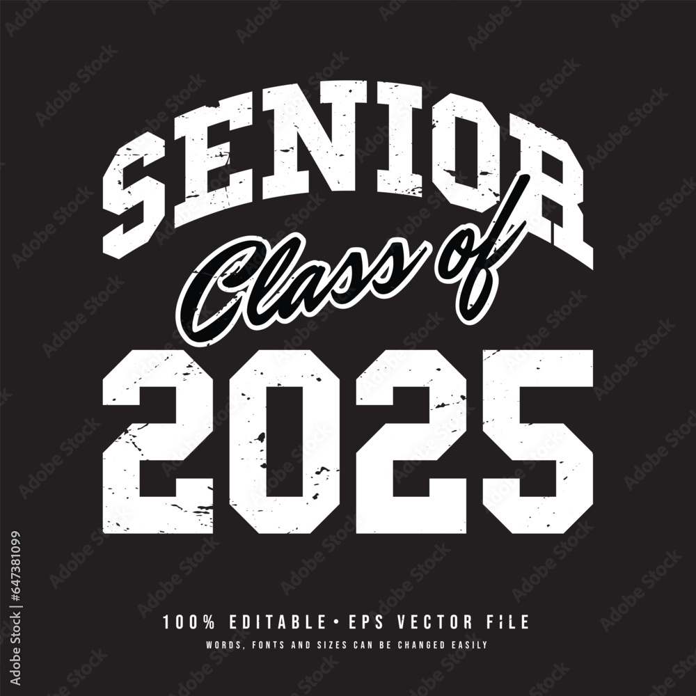 Class of 2025 typography design vector. Text for design, congratulation ...