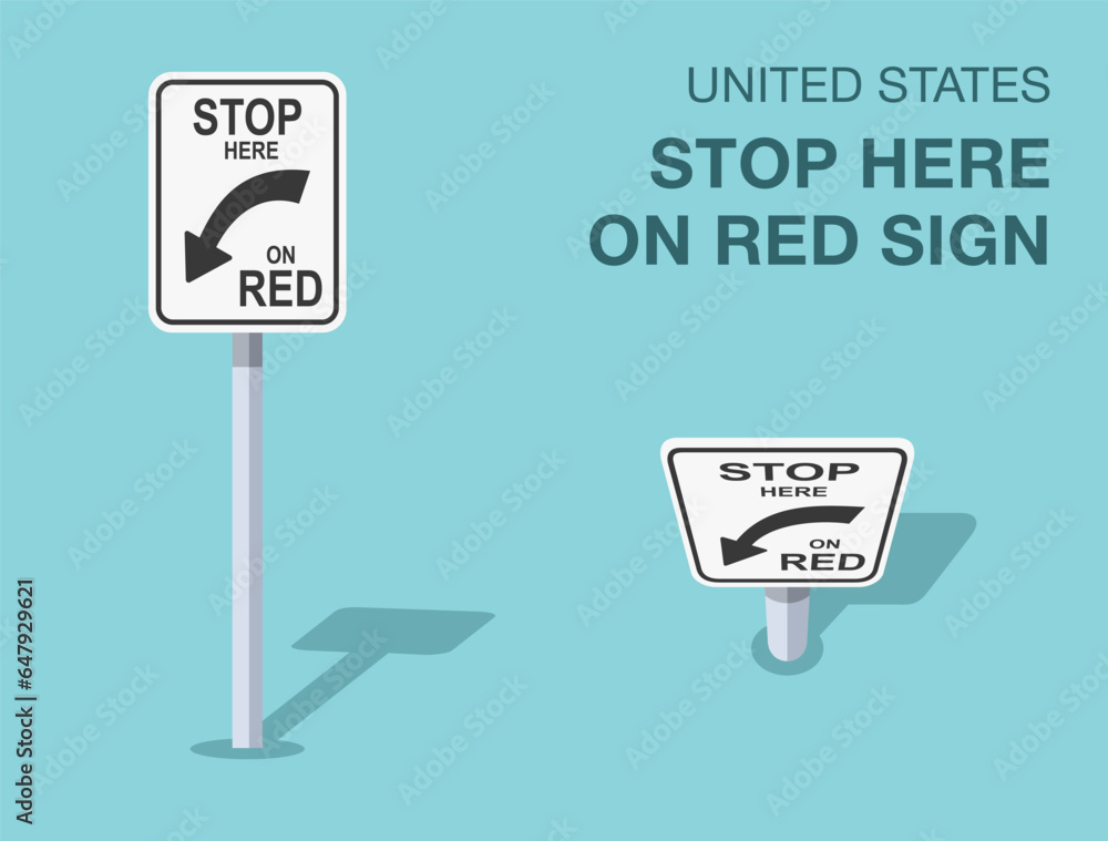 Traffic regulation rules. Isolated United States stop here on red sign ...