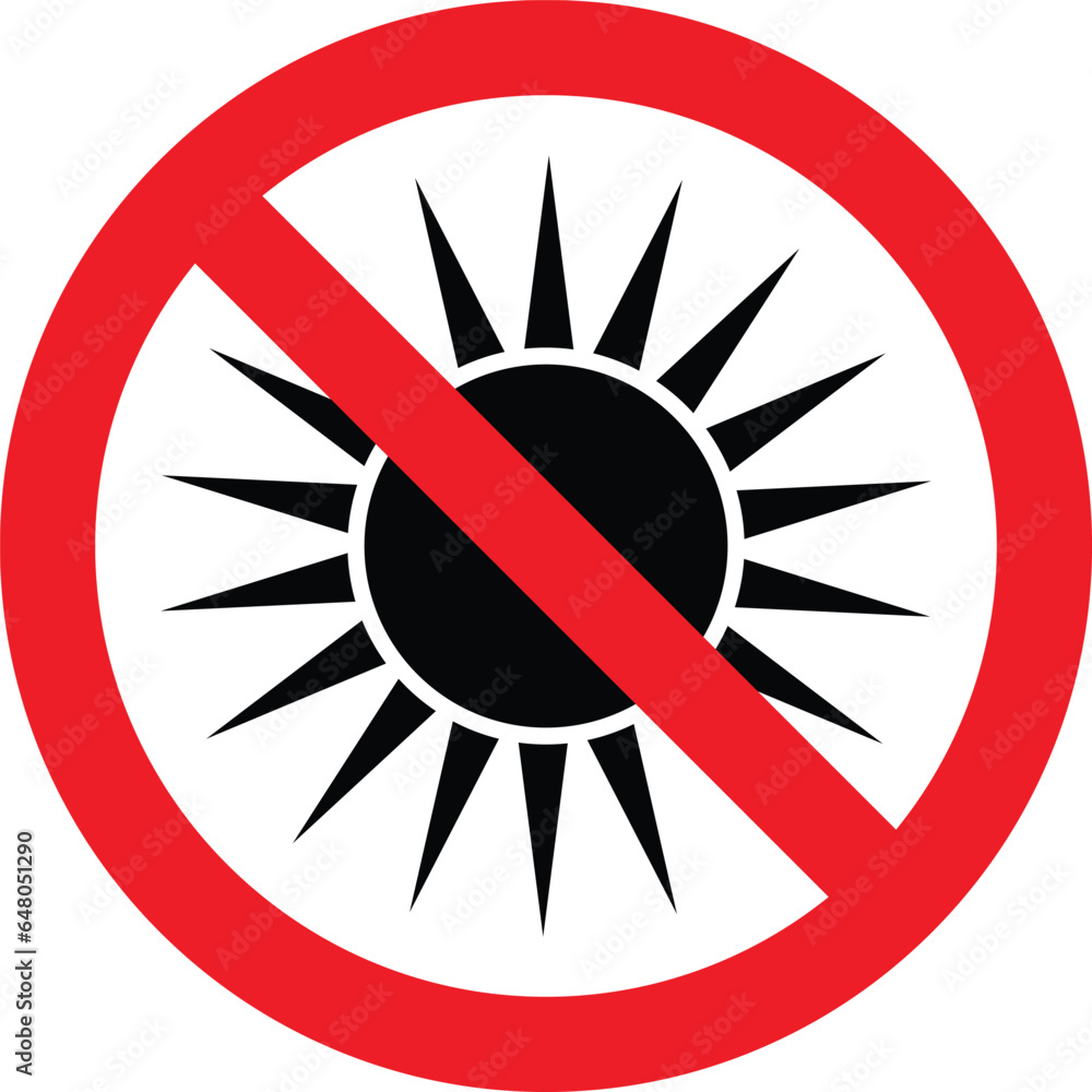 No sun sign vector isolated on white background . Sun prohibition sign ...