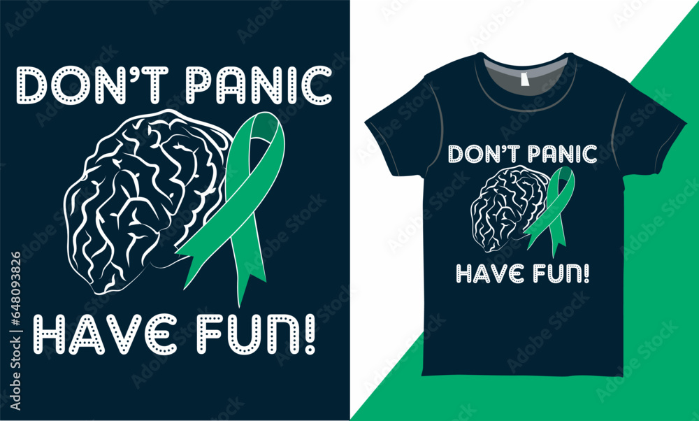 Don't Panic, Have Fun! Mental Health Awareness Design with Ribbon and ...