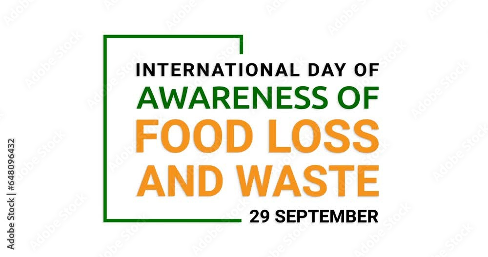 International Day of Awareness of Food Loss and Waste text animation ...