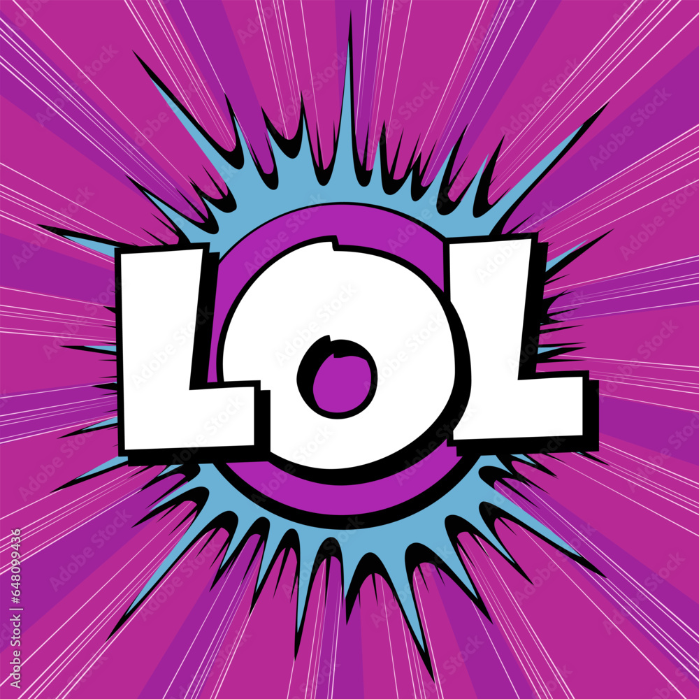 The phrase LOL. The Generation Z version is an acronym formed from the ...