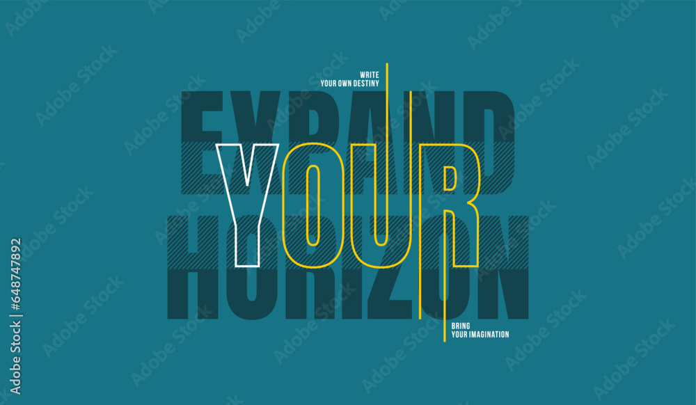 Expand horizon, abstract typography motivational quotes modern design ...
