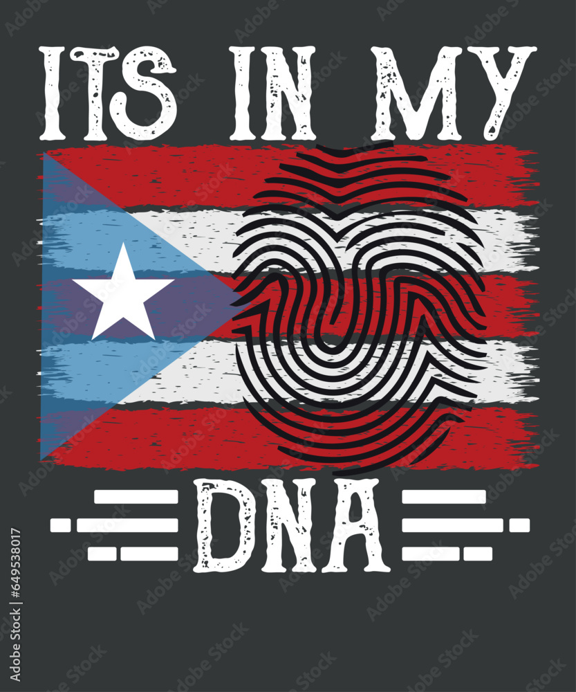 It's In My DNA Puerto Rico Rican Hispanic T-shirt design vector, dna ...