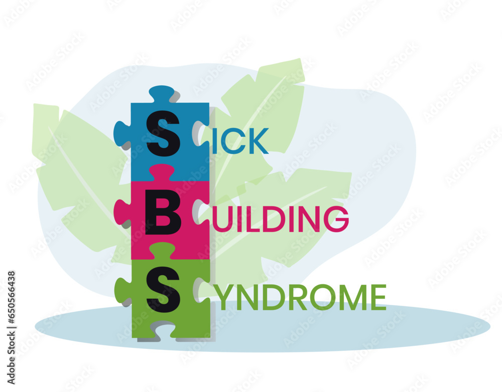SBS - Sick Building Syndrome acronym. business concept background ...