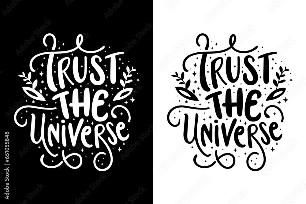 Trust the universe lettering. Spiritual quotes for women. Divine ...
