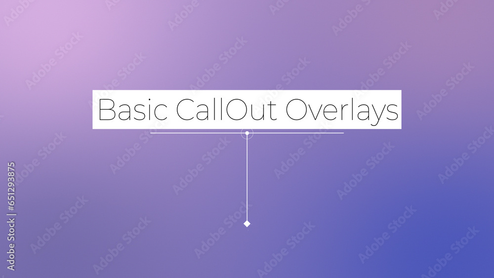 Basic CallOut Overlays With Control Panel Stock Template | Adobe Stock